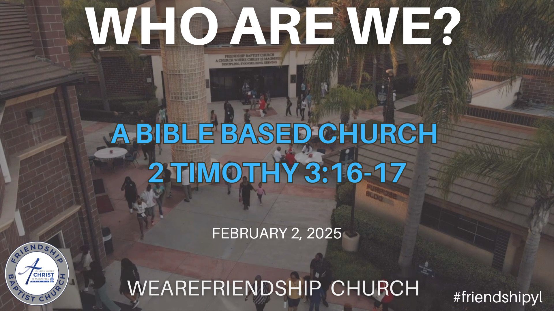 PASTOR'S UPDATE JANUARY 31, 2025 | Friendship Baptist Church - Yorba Linda