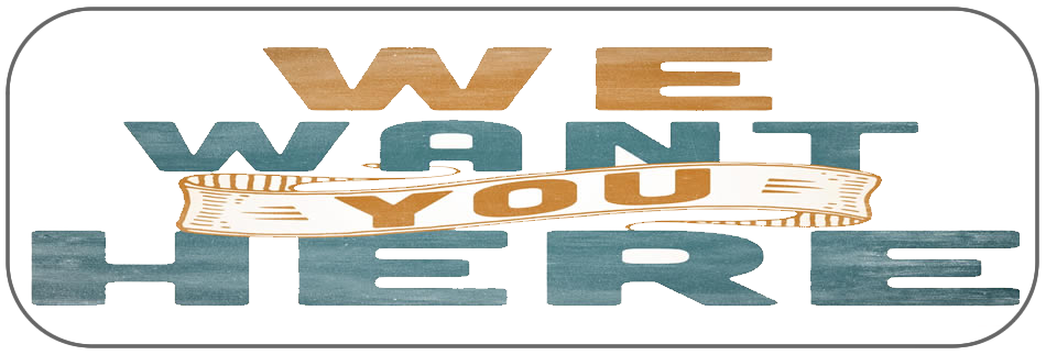 We Want You Here! | Fellowship Community Church