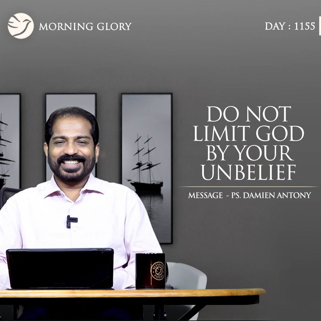 Do Not Limit God By Your Unbelief | Blessing Today