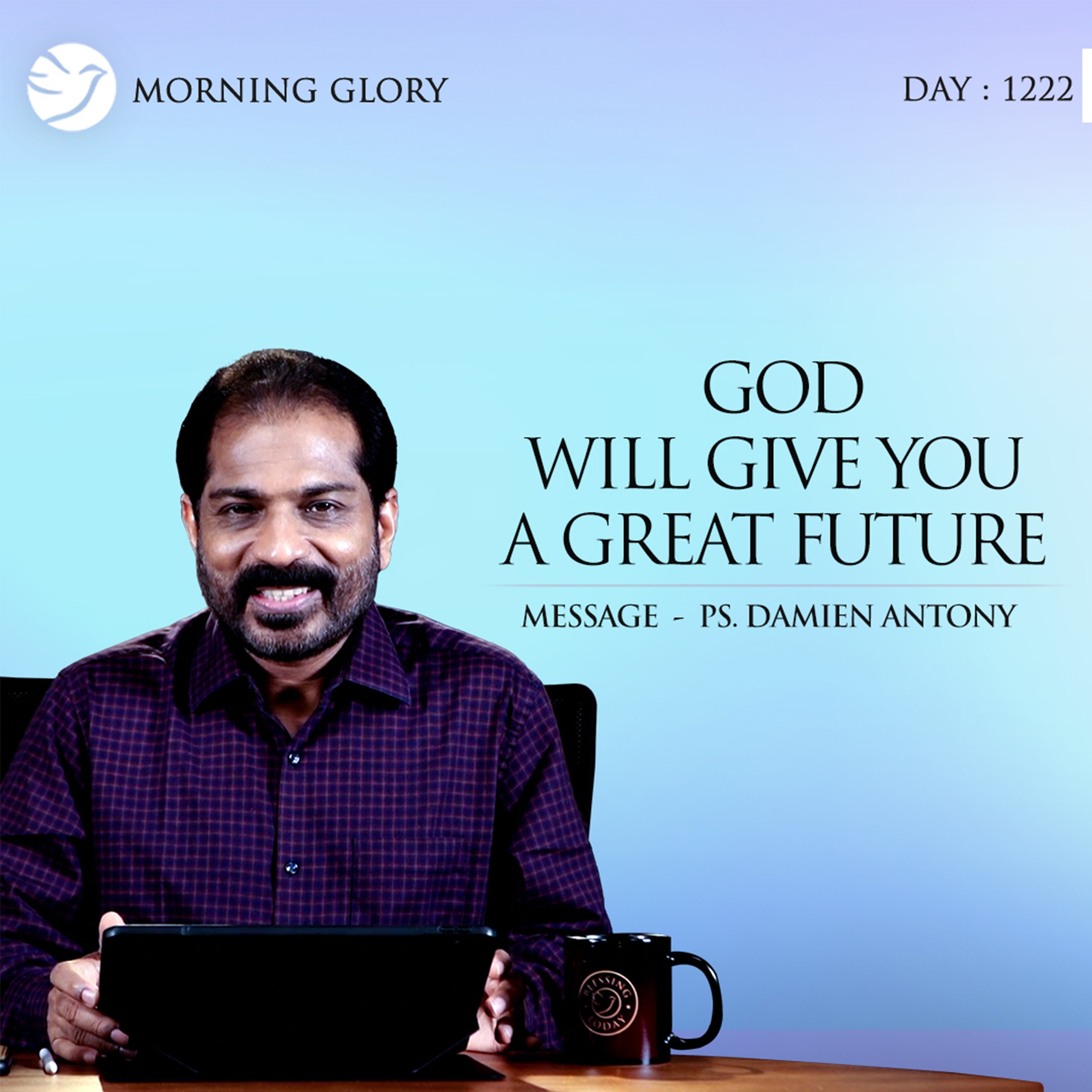 God Will Give You A Great Future | Blessing Today