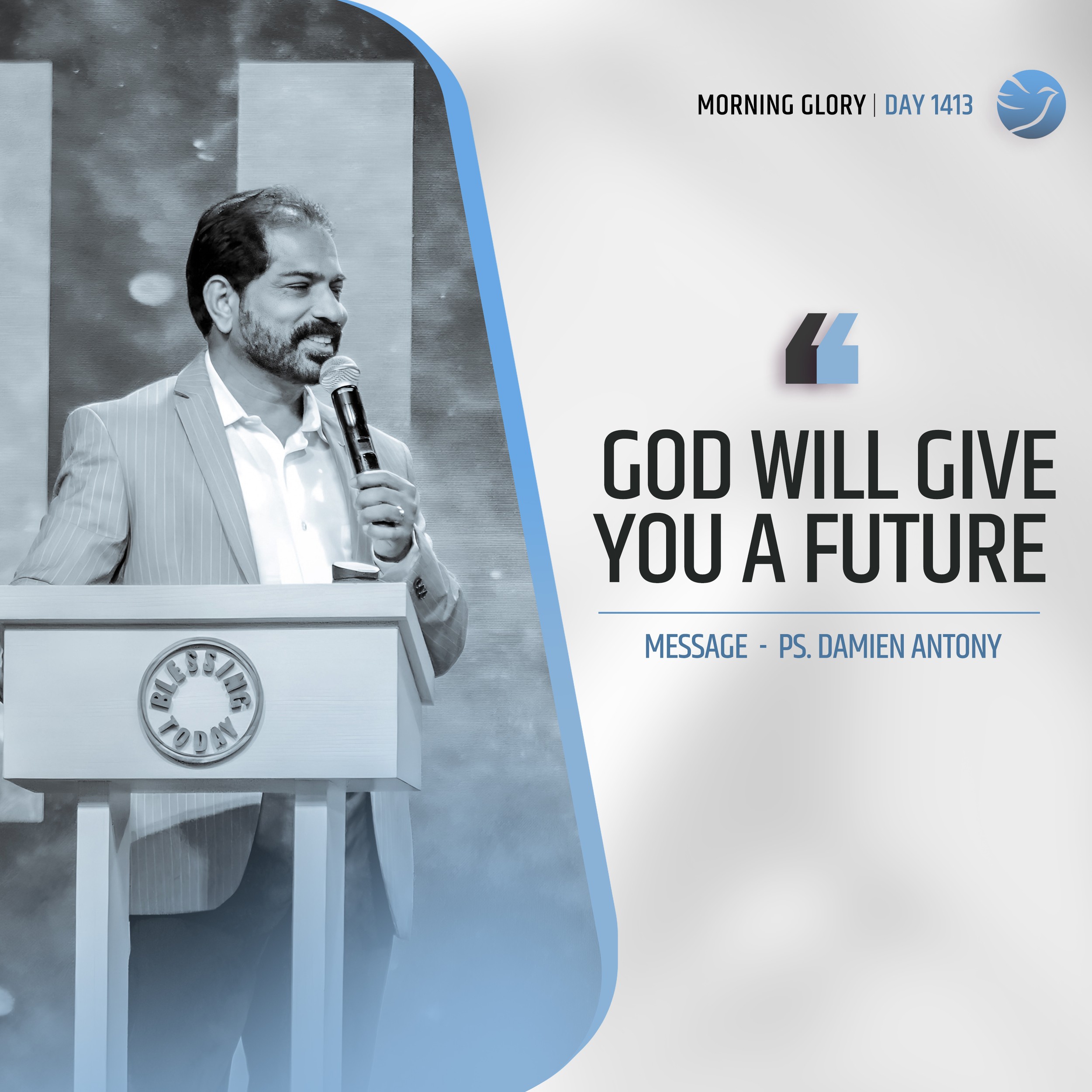 God Will Give You A Future | Blessing Today