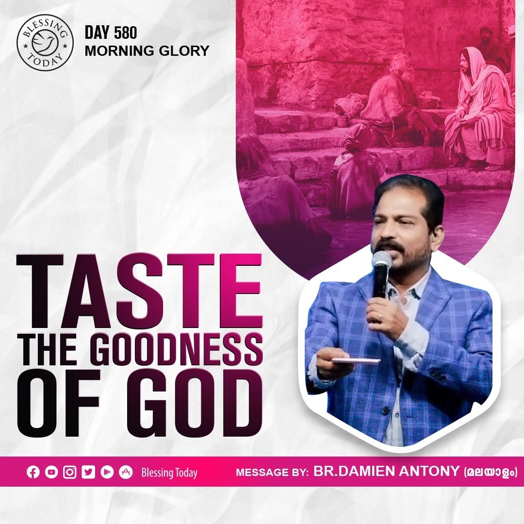Taste the Goodness of God | Blessing Today