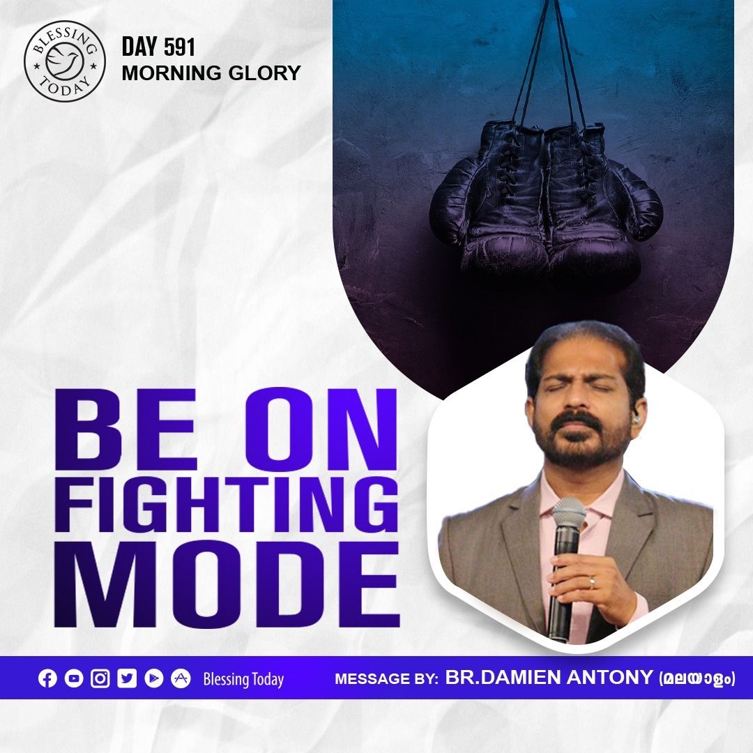 Be on Fighting Mode | Blessing Today