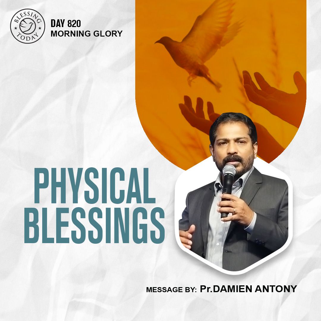 Physical Blessings | Blessing Today