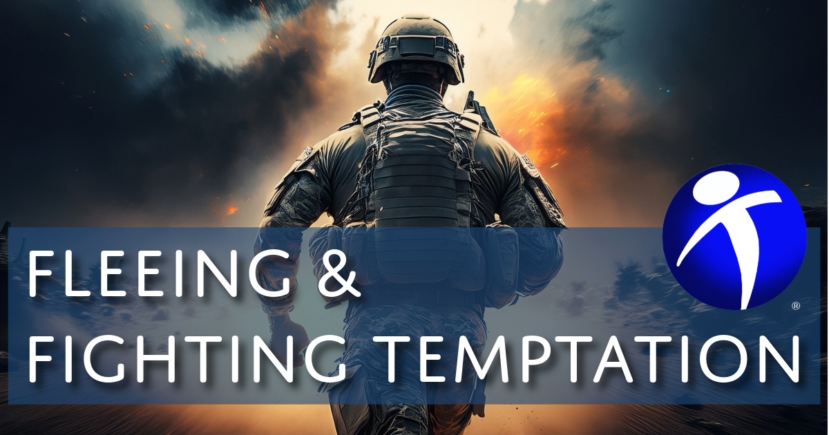 Fleeing and Fighting Temptation | Truth For The World