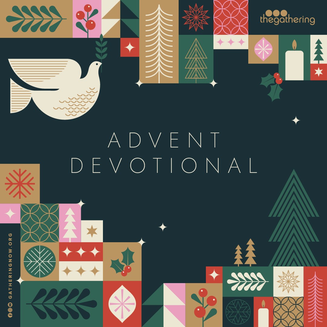 A Calling To Share | Advent Devotional Day 6 | The Gathering