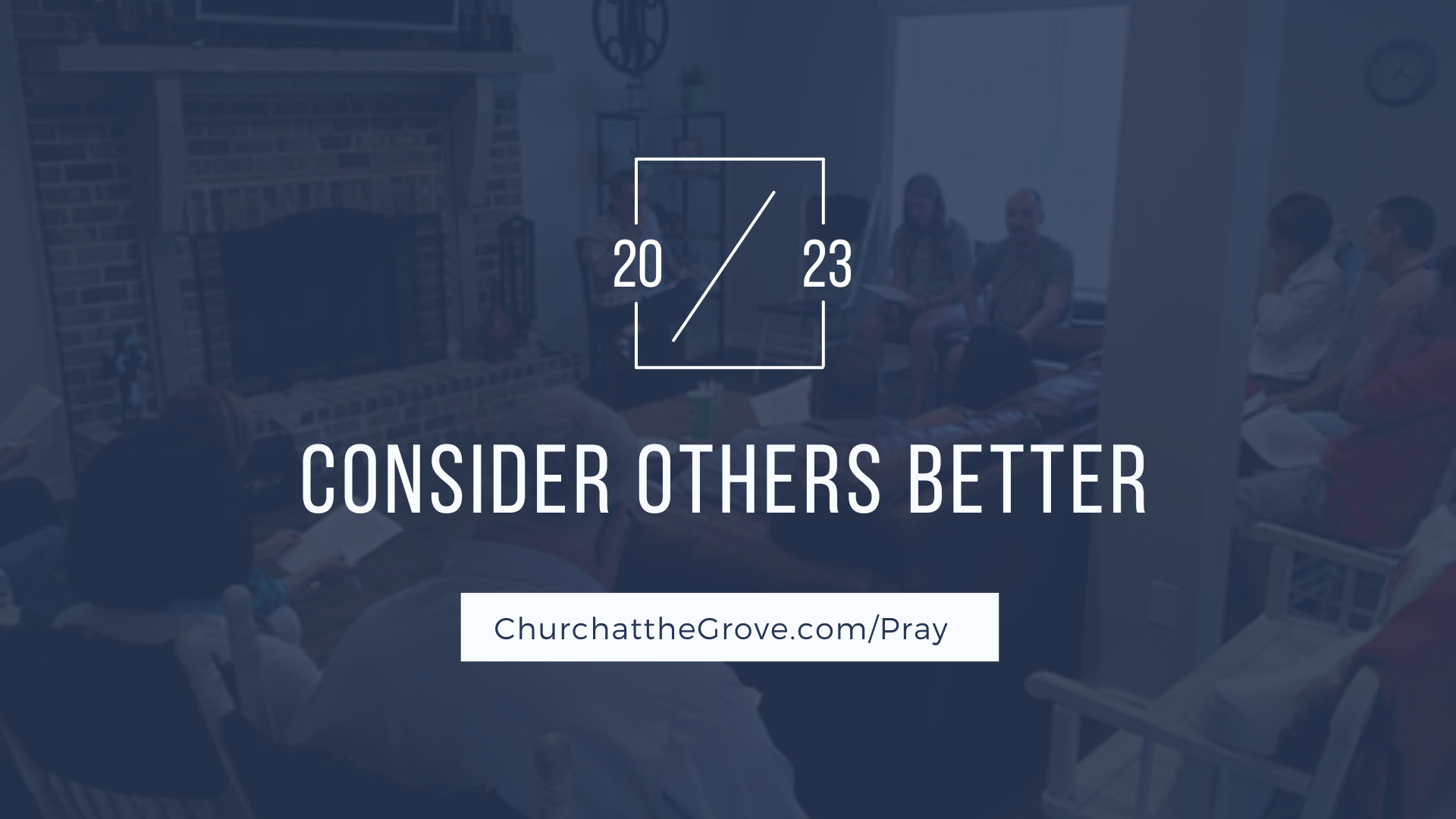 January 26th, 2023 - Consider Others Better | Church at the Grove