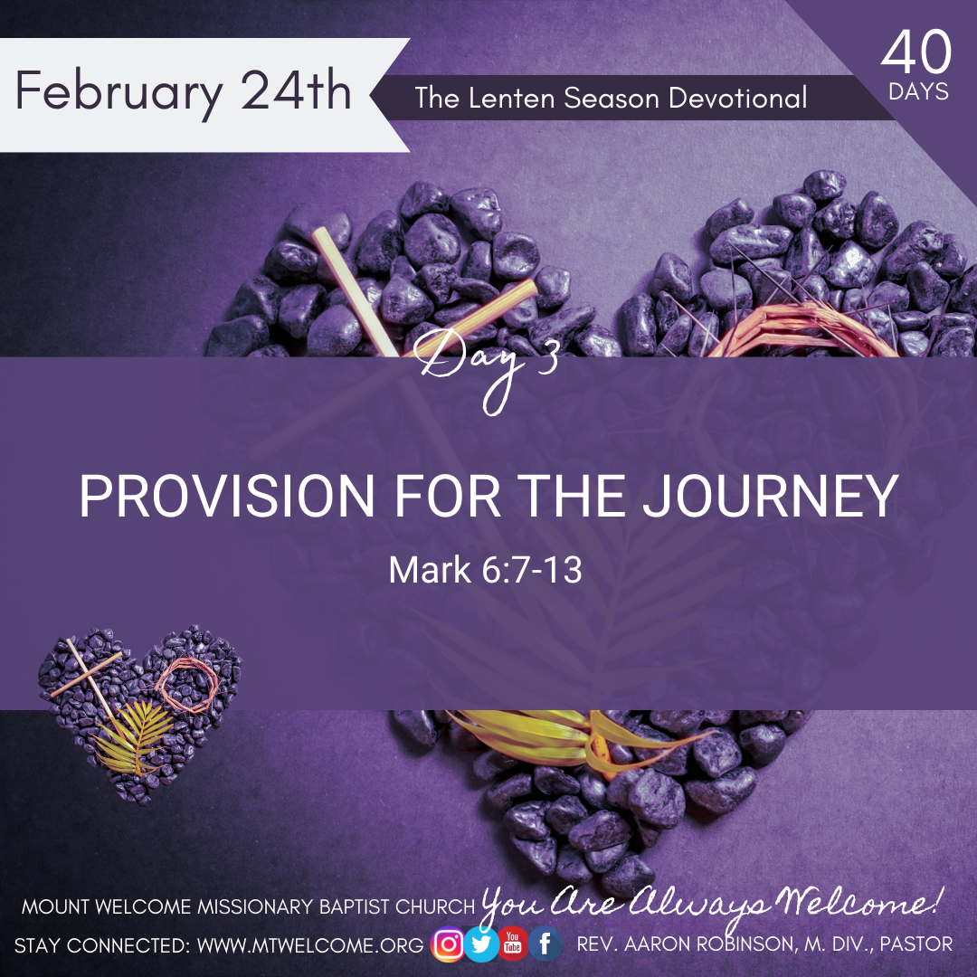 Provision for the Journey | Mount Welcome Missionary Baptist Church