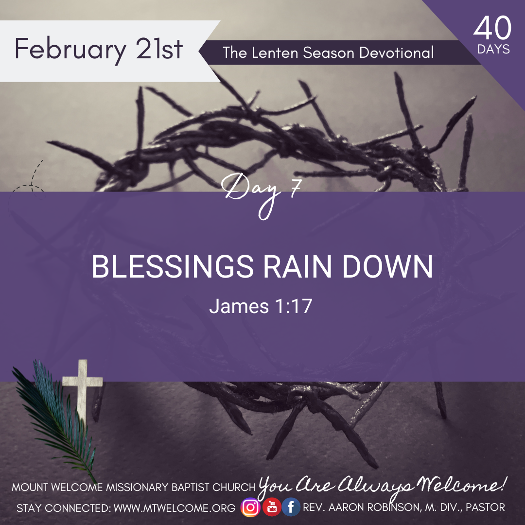 Blessings Rain Down | Mount Welcome Missionary Baptist Church