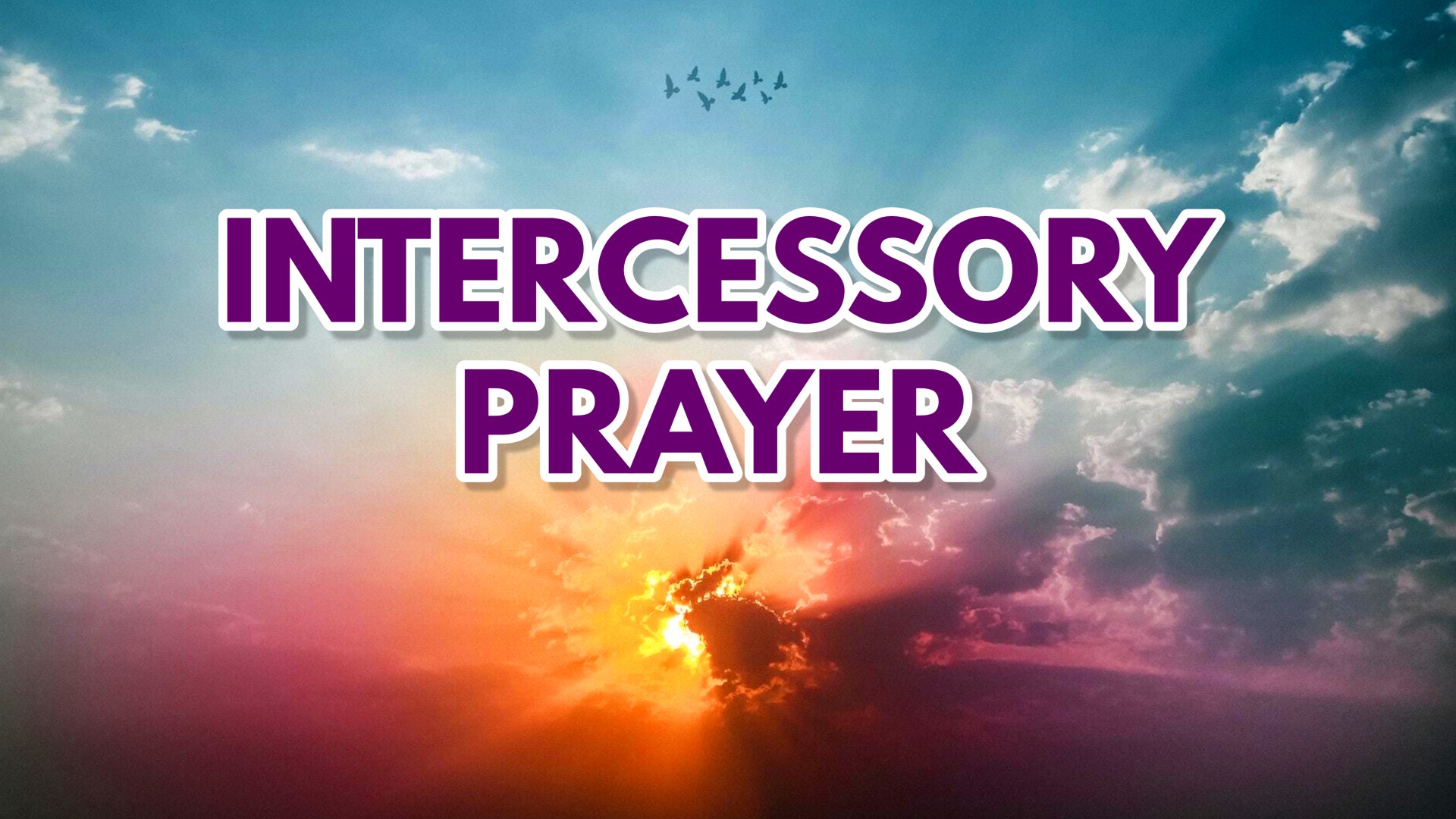 The Power of Intercessory Prayer | Lift & Restore Foundation