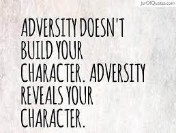 What is your adversity revealing about your character? | NewLife ...