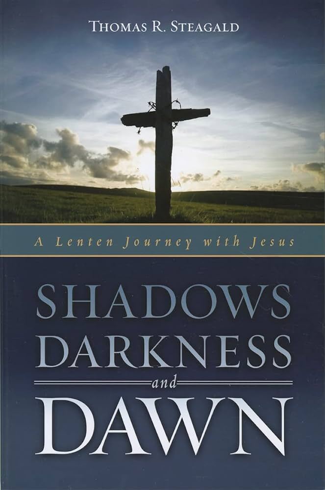 All-Church Lent Study: Shadows, Darkness, and Dawn | Community United ...