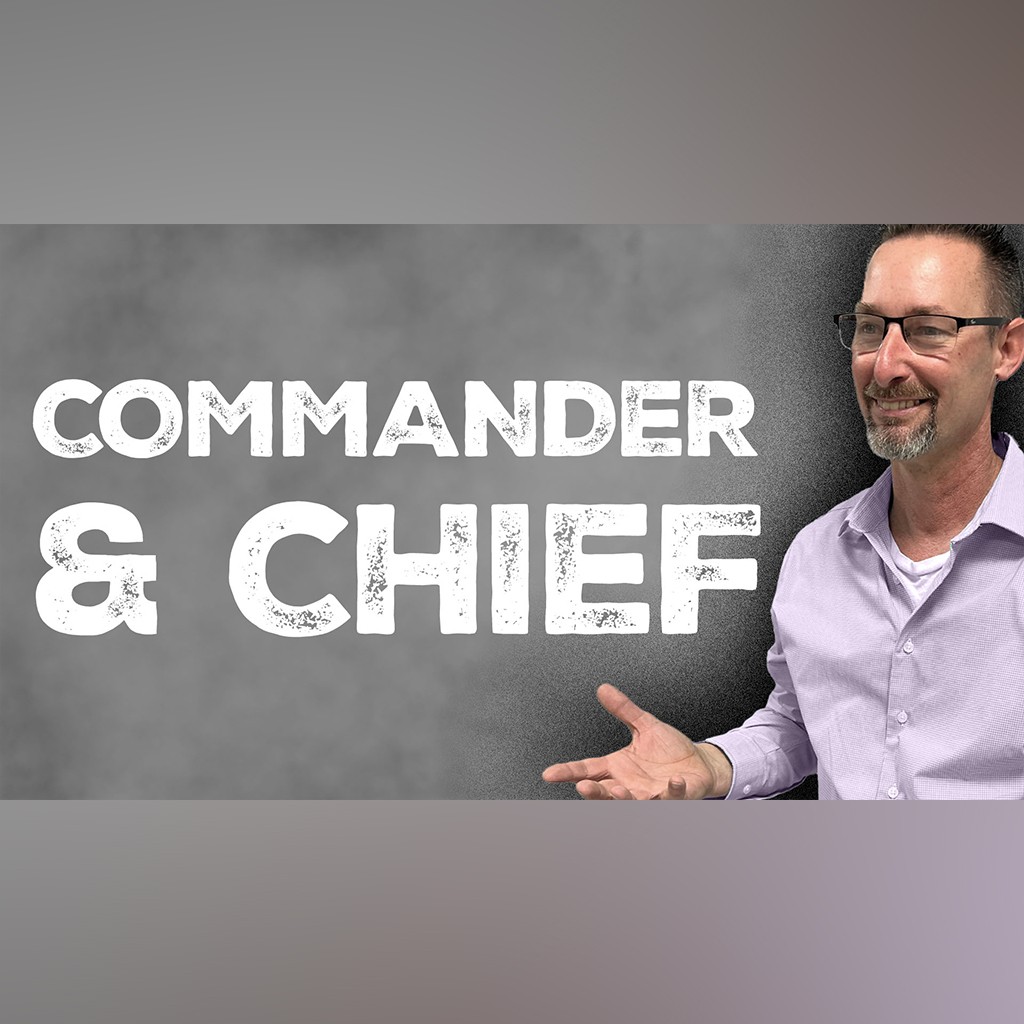 Commander and Chief | Redemption Church