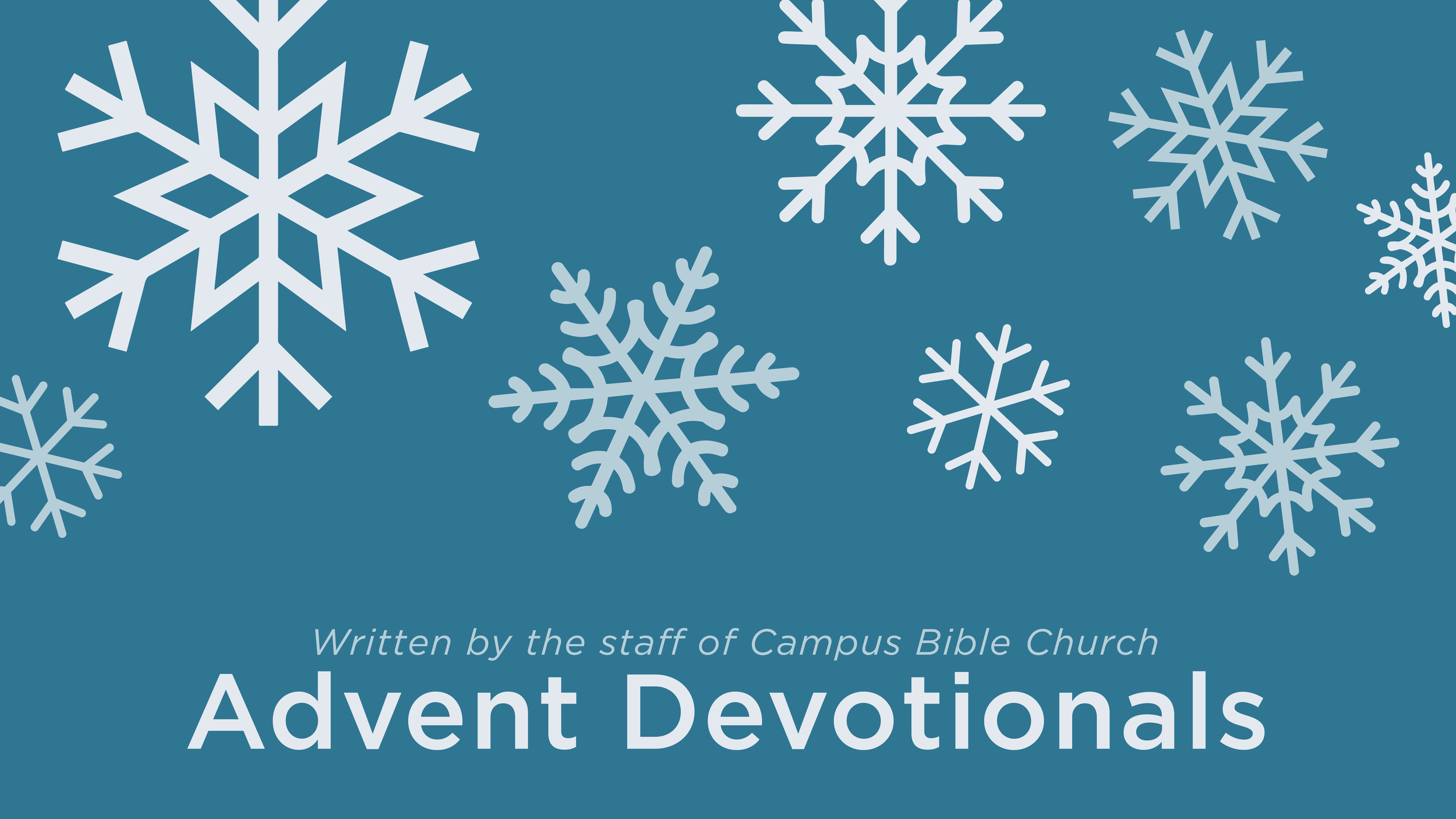 Introduction to Advent Devotionals | Campus Bible Church