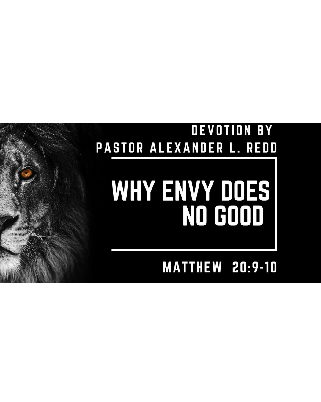 Why Envy Does No Good | Gracious Hope Bible Fellowship