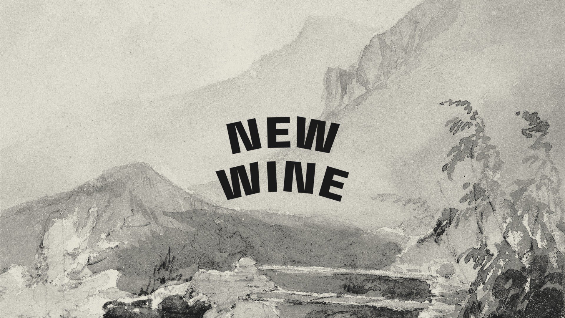 New Wine - Introduction | Crosswalk Church