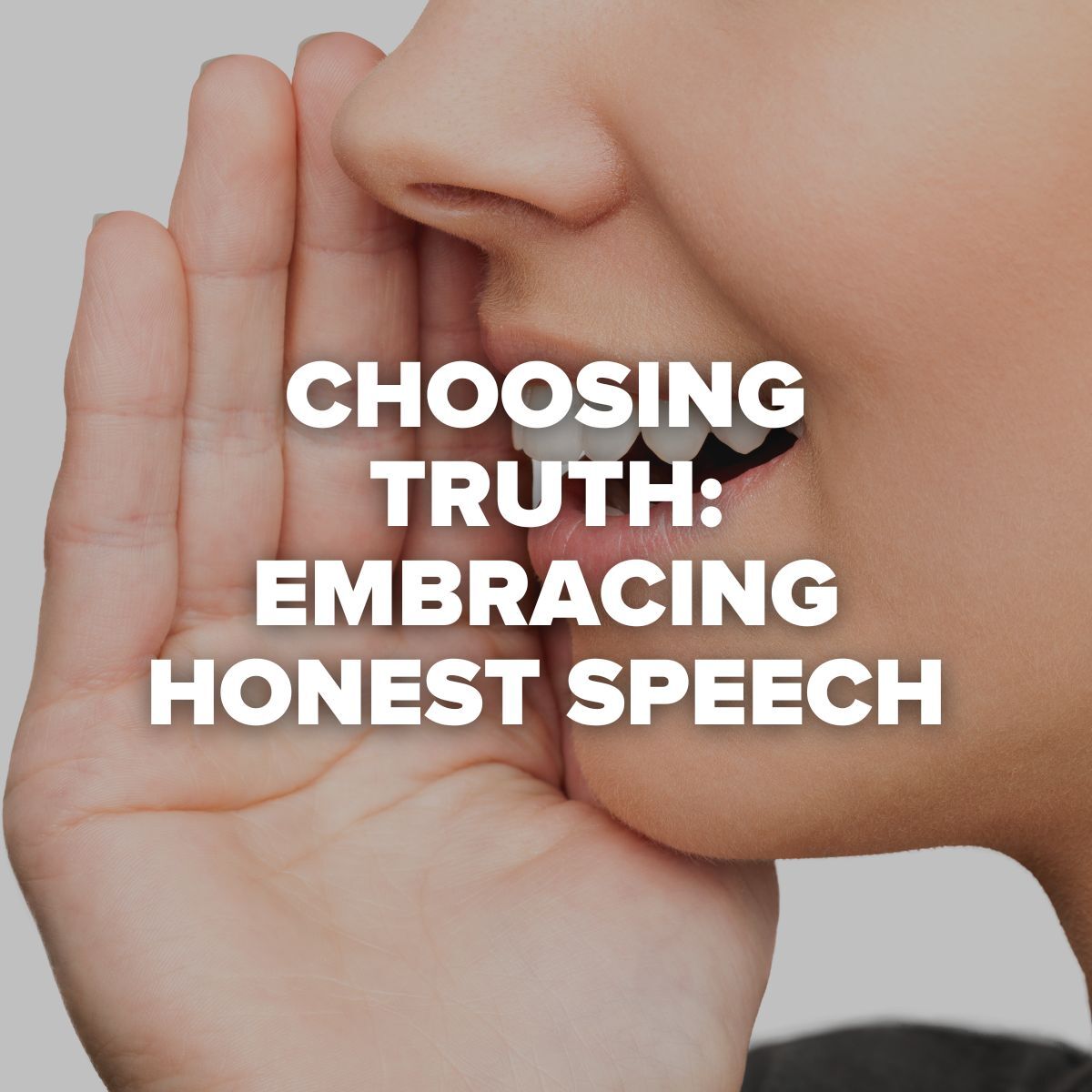 Choosing Truth: Embracing Honest Speech | Preston Trail Community Church