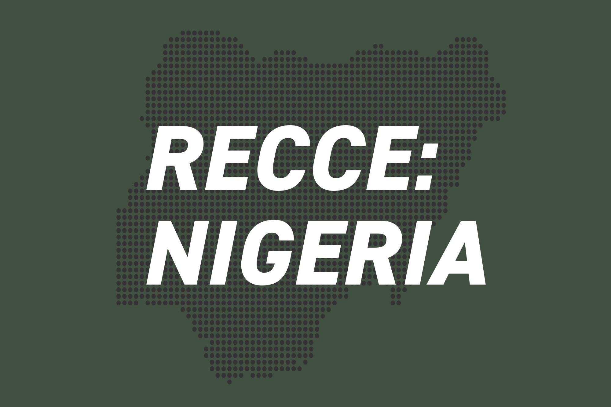 RECCE: Nigeria | Flame International