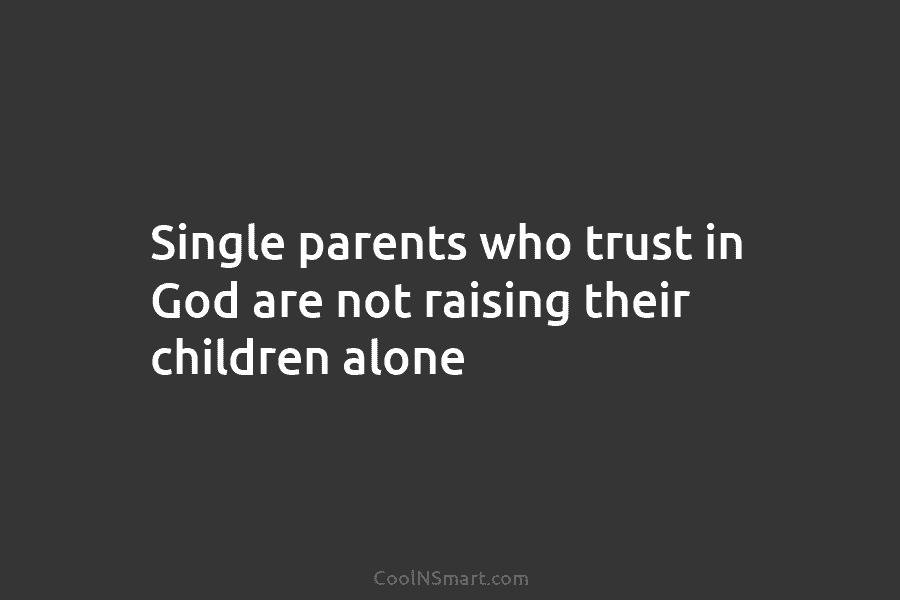 Are You Raising Children Alone? | Reedy Fork Baptist Church