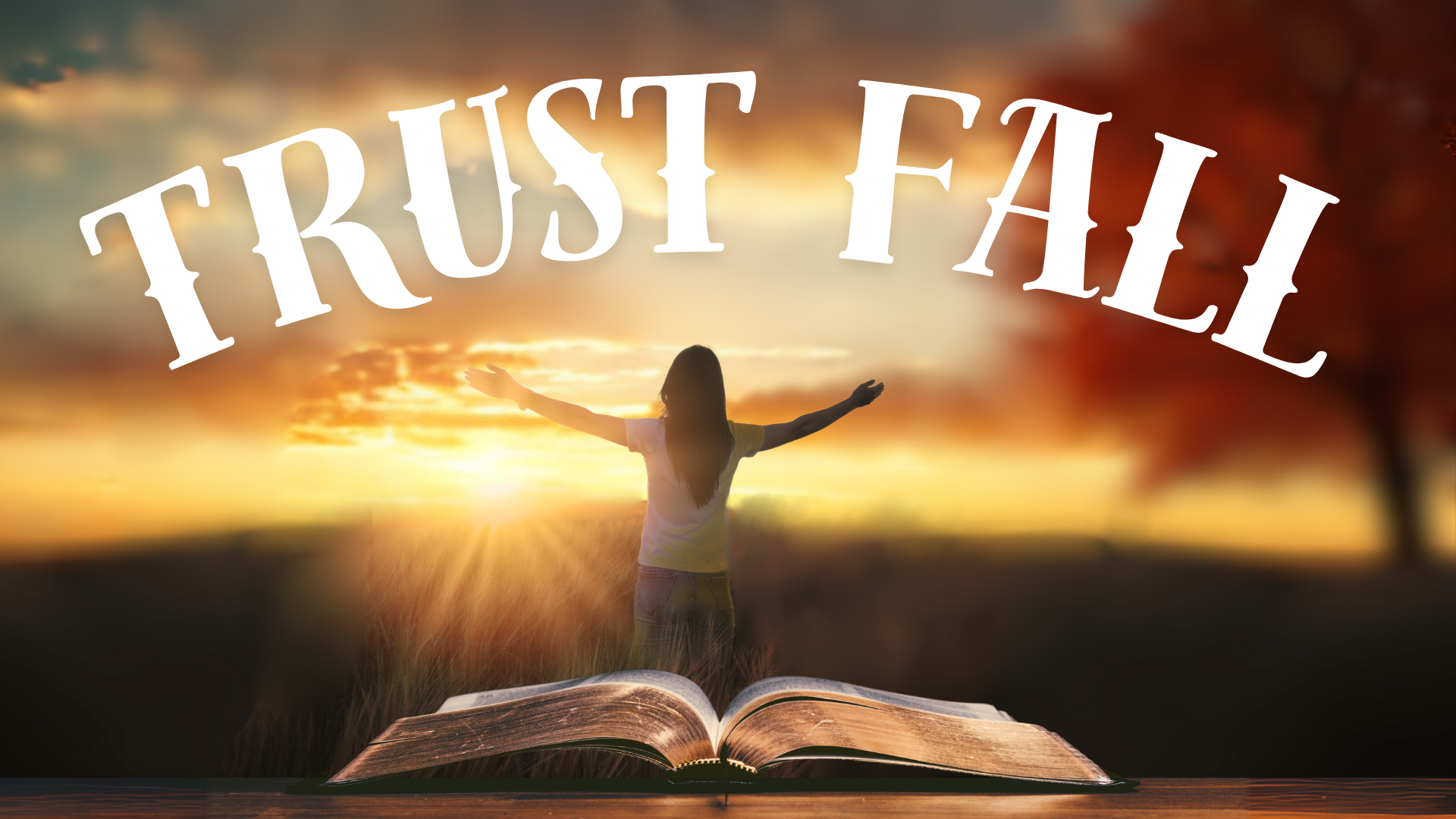 Trust Fall: Faith That Moves | Annapolis First Baptist Church