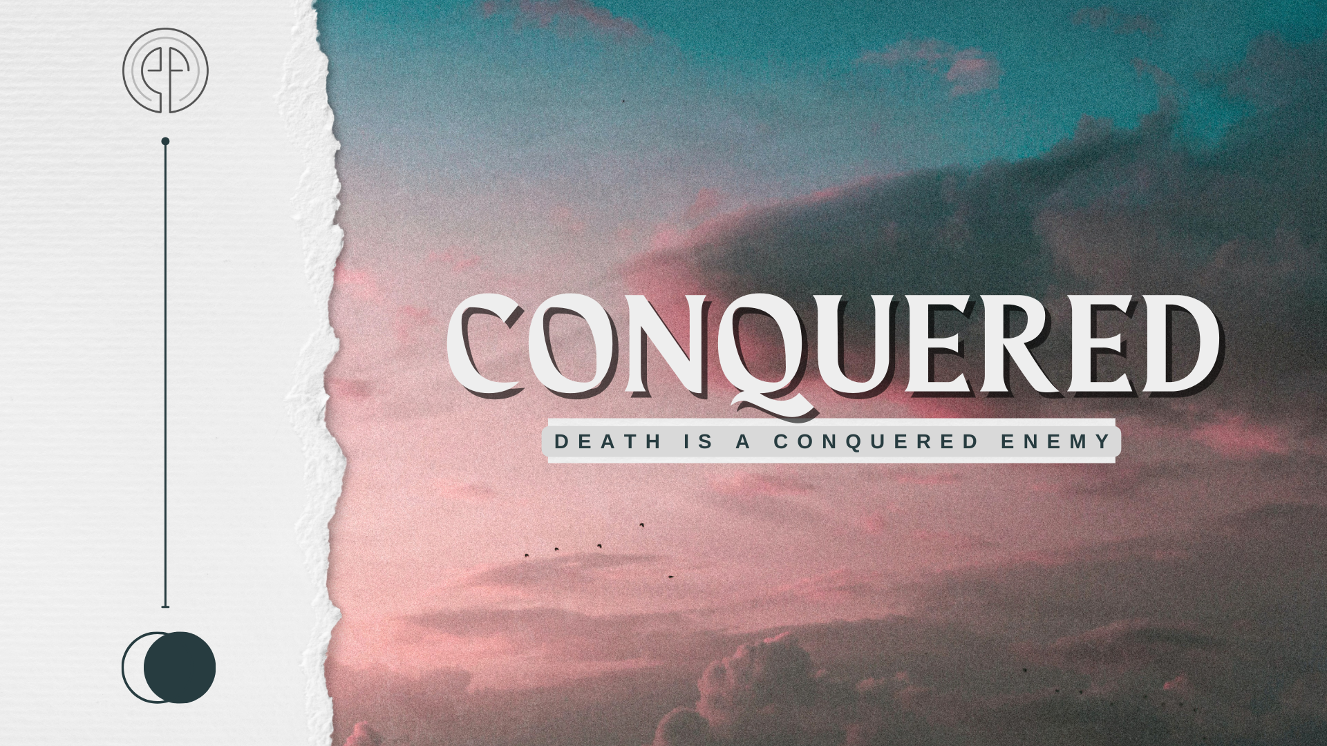 The Power of Resurrection: Living a Conquered Life | East Fairview Church