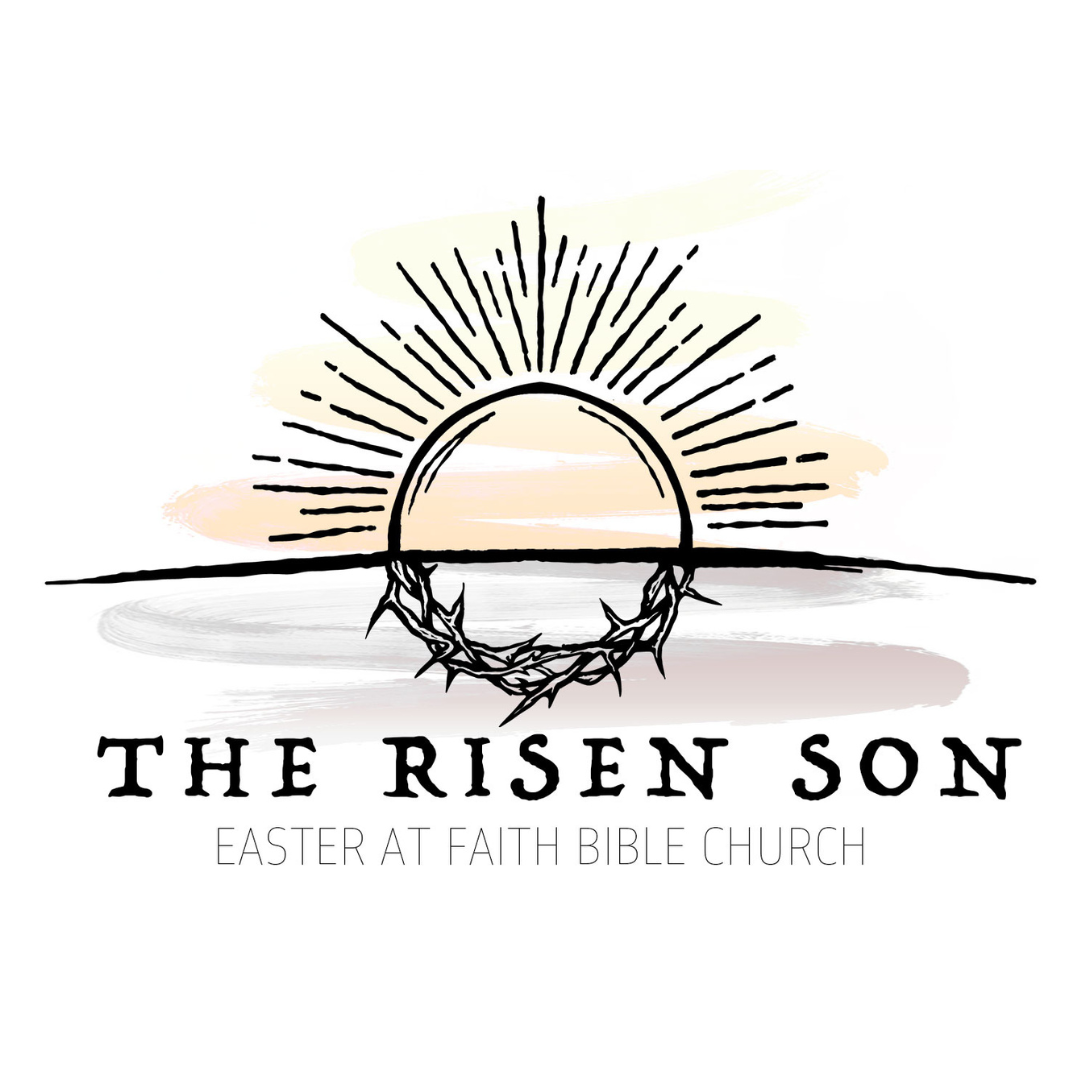 Born Again to a Living Hope (Friday) | FAITH BIBLE CHURCH