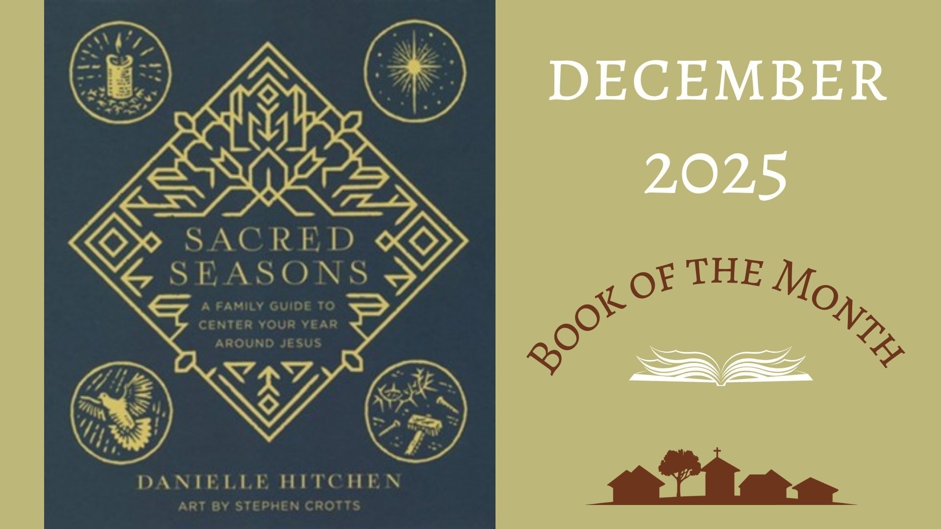 December Book of the Month: Sacred Seasons | Redeemer Community Church ...