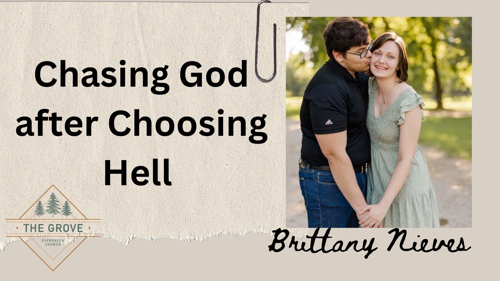 Chasing God After Choosing Hell | Evergreen Church | Tulsa