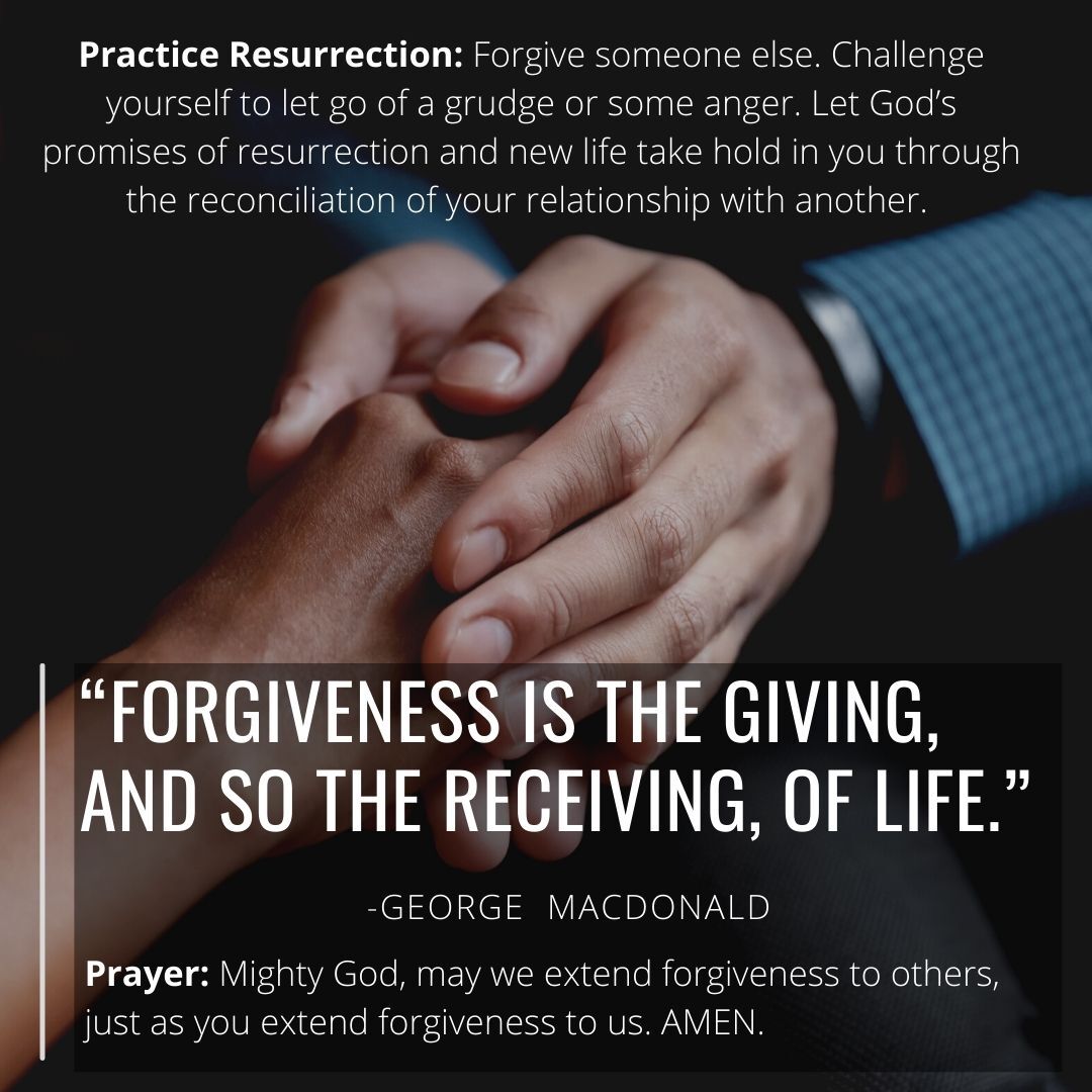 Forgive - Practice Resurrection | Bethany Lutheran Church