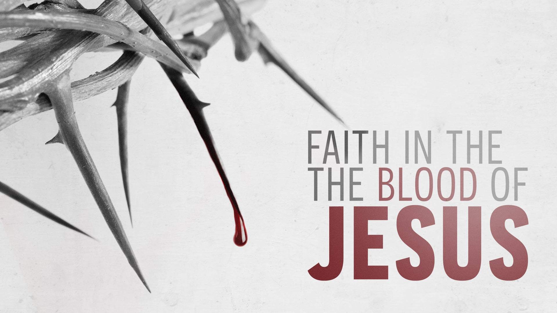 The Blood of Jesus -- The Only Means of Salvation | Renewal Christian ...