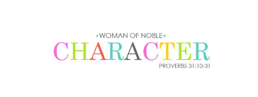 A Noble Character Is Of Great Value | Renewal Christian Center