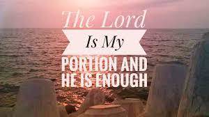 The LORD Is Your Portion | Renewal Christian Center