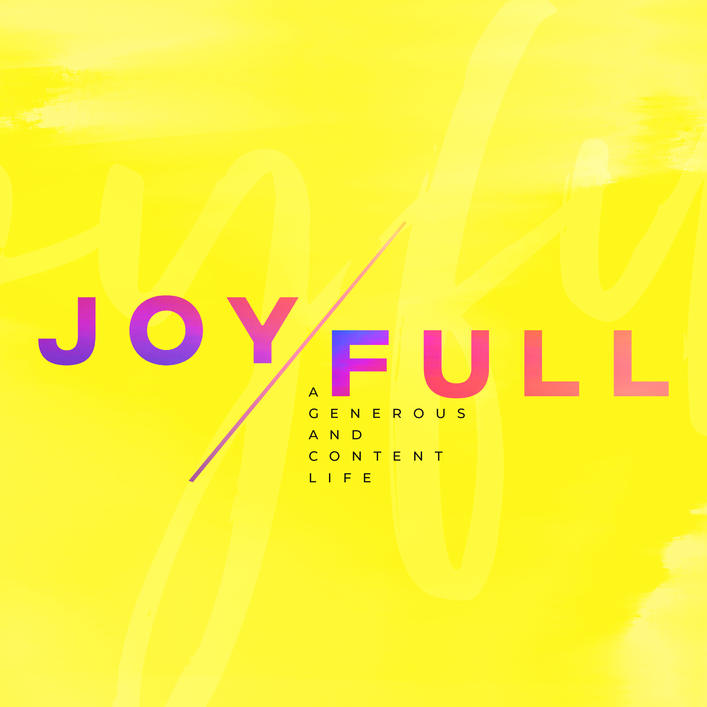 JOY / FULL | Springs of Life Church