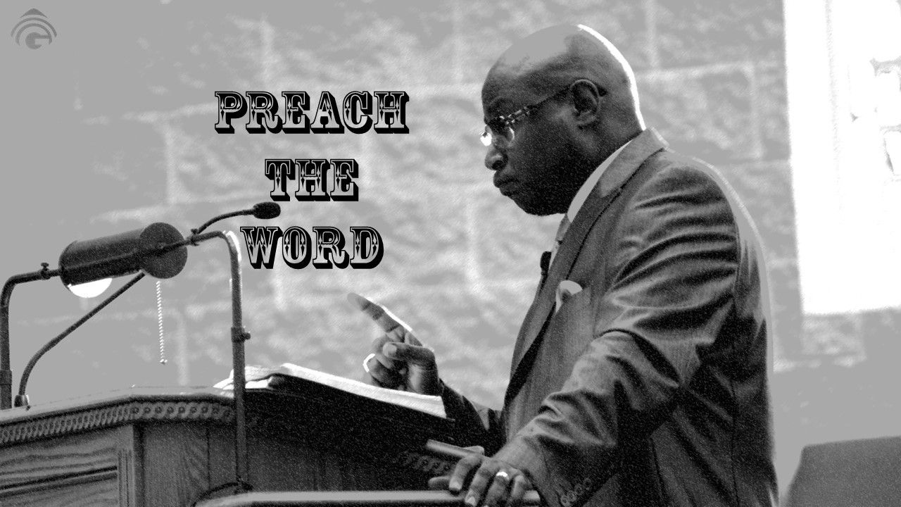 Preach the Word | Genesis Bible Fellowship Church