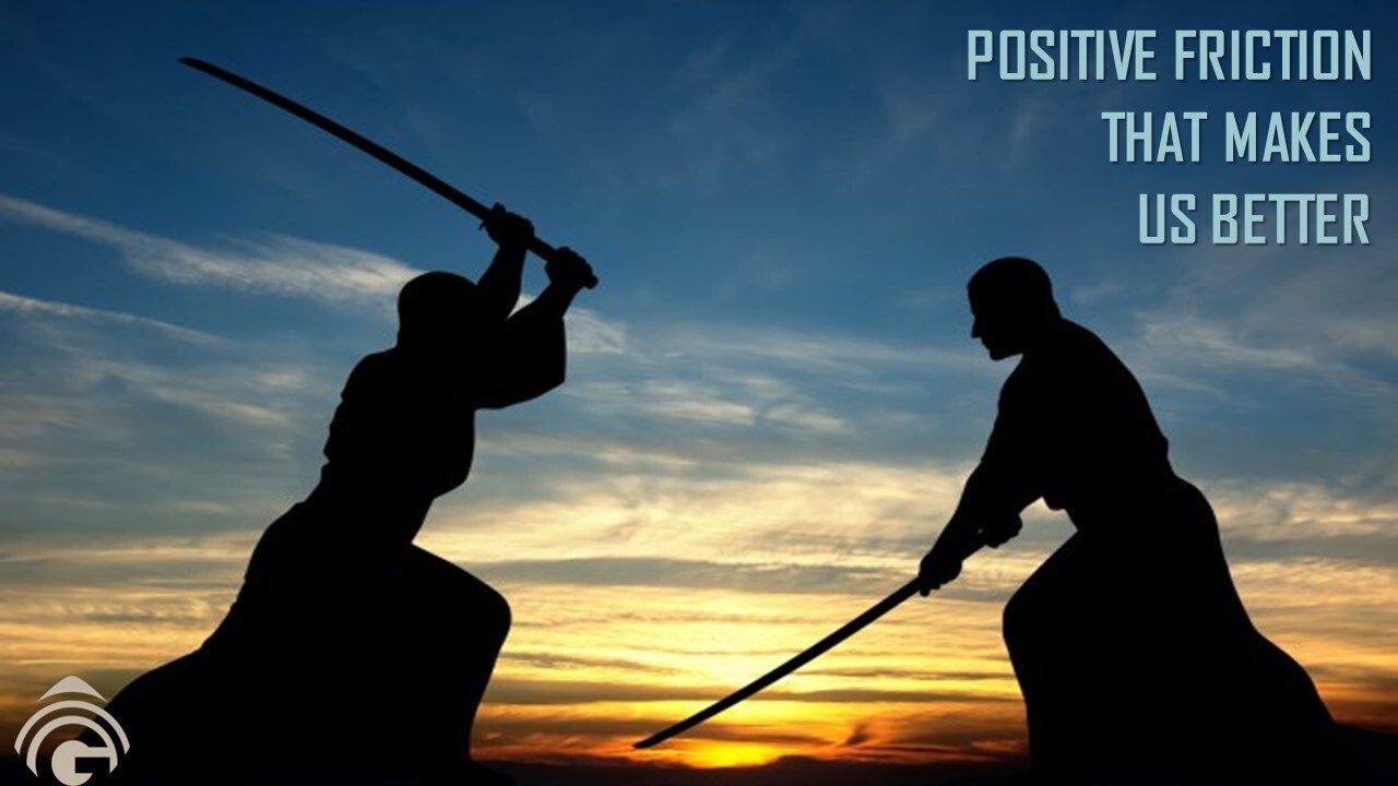 POSITIVE FRICTION THAT MAKES US BETTER | Genesis Bible Fellowship Church