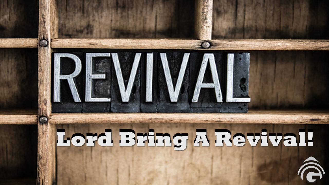 REVIVAL: Lord Bring A Revival | Genesis Bible Fellowship Church