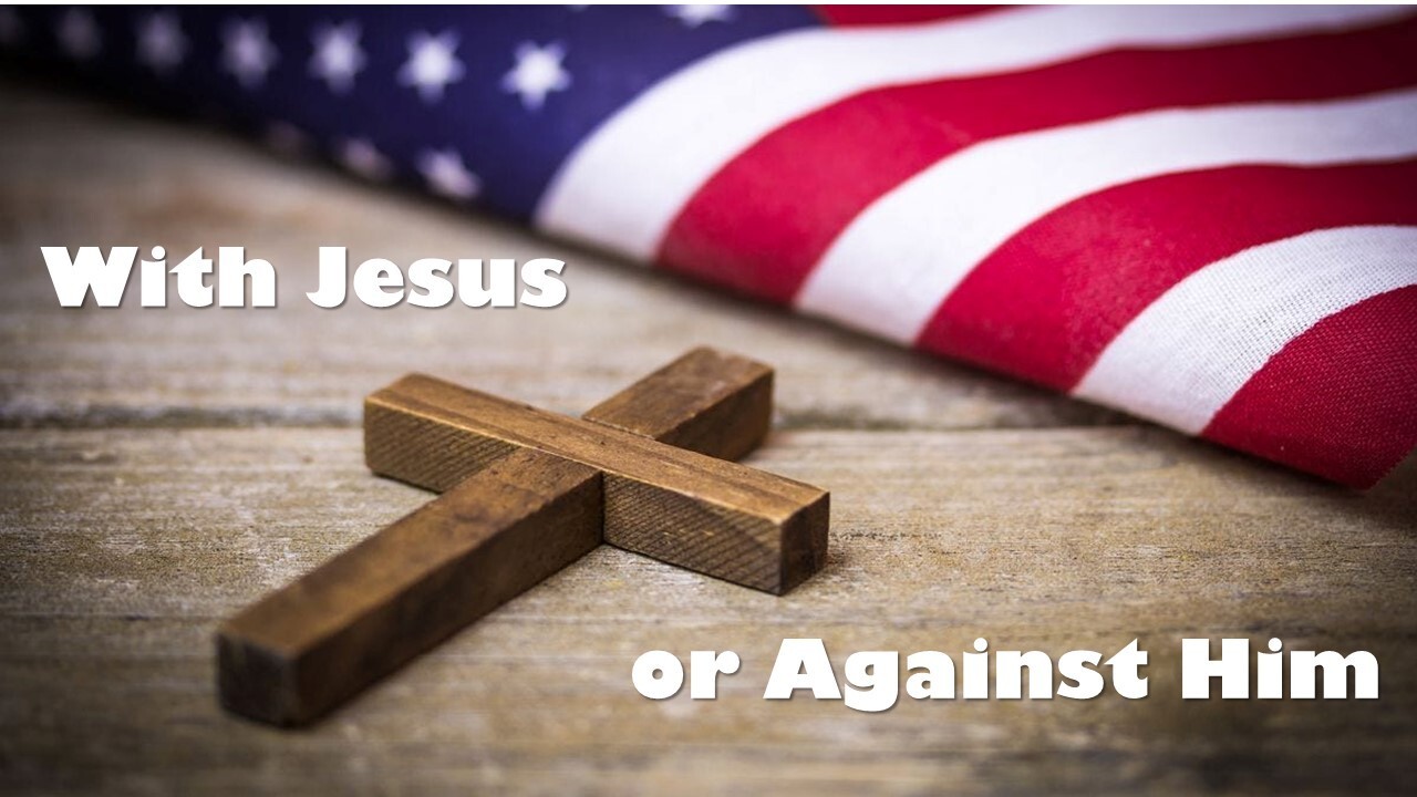 With Jesus or Against Him | Genesis Bible Fellowship Church