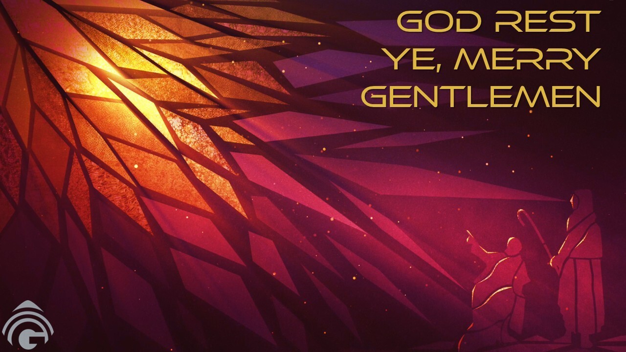 God Rest Ye, Merry Gentlemen | Genesis Bible Fellowship Church