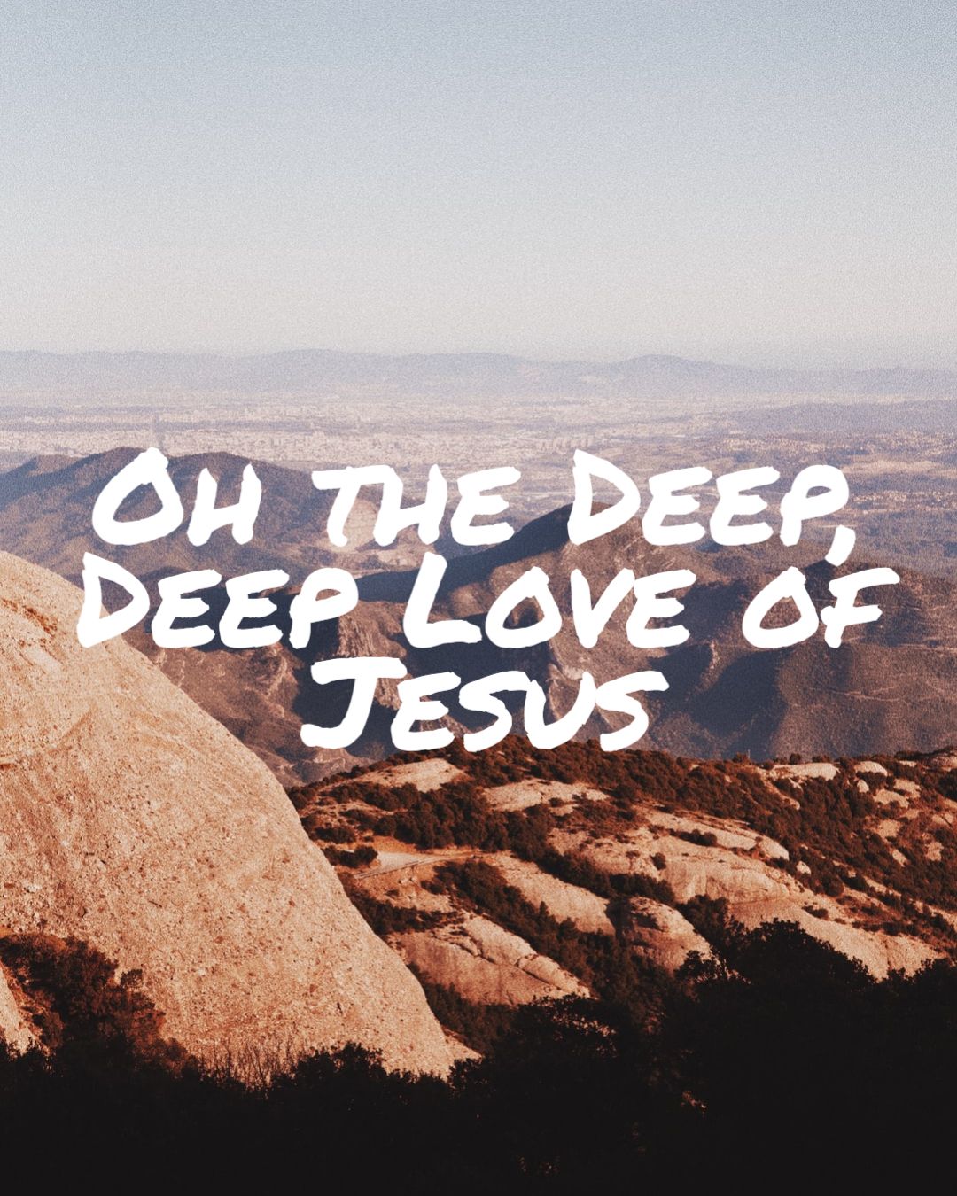 Oh the Deep, Deep Love of Jesus | Genesis Bible Fellowship Church