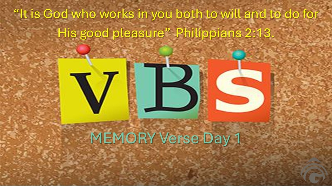 SUMMER OF SCRIPTURE MEMORIZATION: VBS Daily Memory Verse Day 1 ...