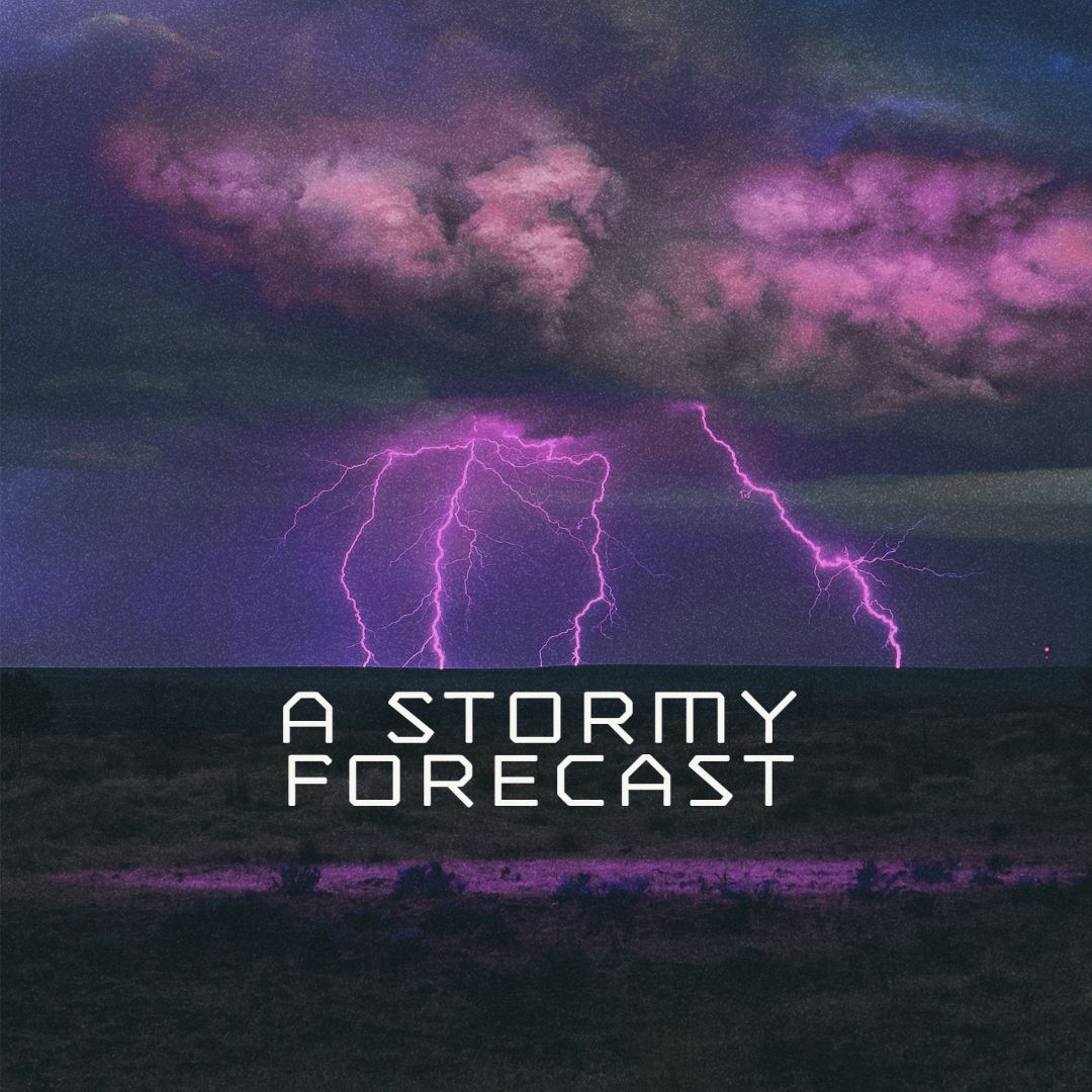 A Stormy Forecast | Genesis Bible Fellowship Church
