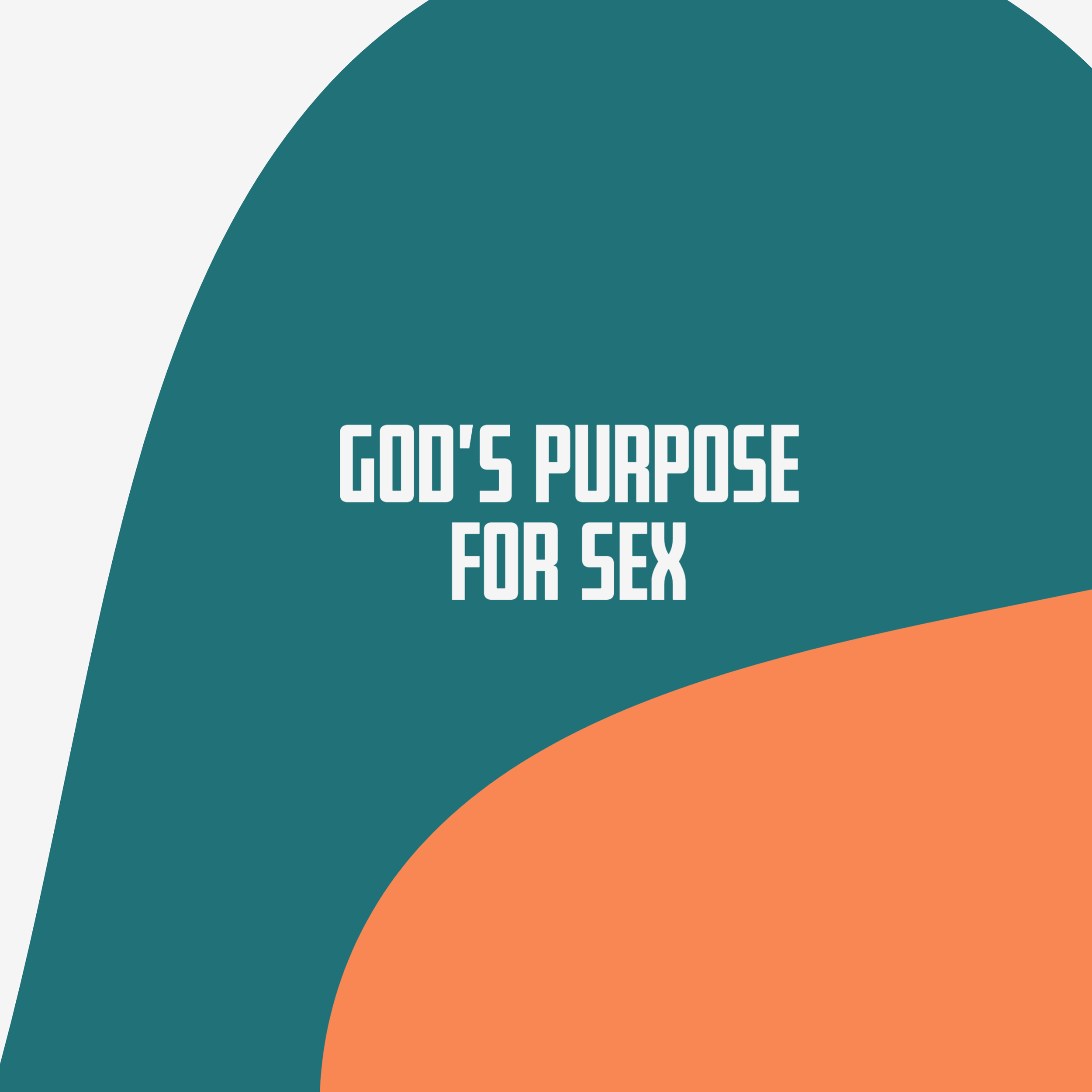 God’s Purpose for Sex | Genesis Bible Fellowship Church
