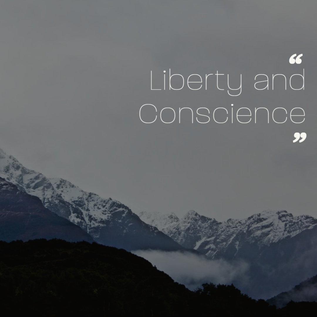 Liberty and Conscience | Genesis Bible Fellowship Church