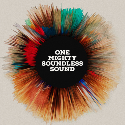 ONE MIGHTY SOUNDLESS SOUND | Genesis Bible Fellowship Church