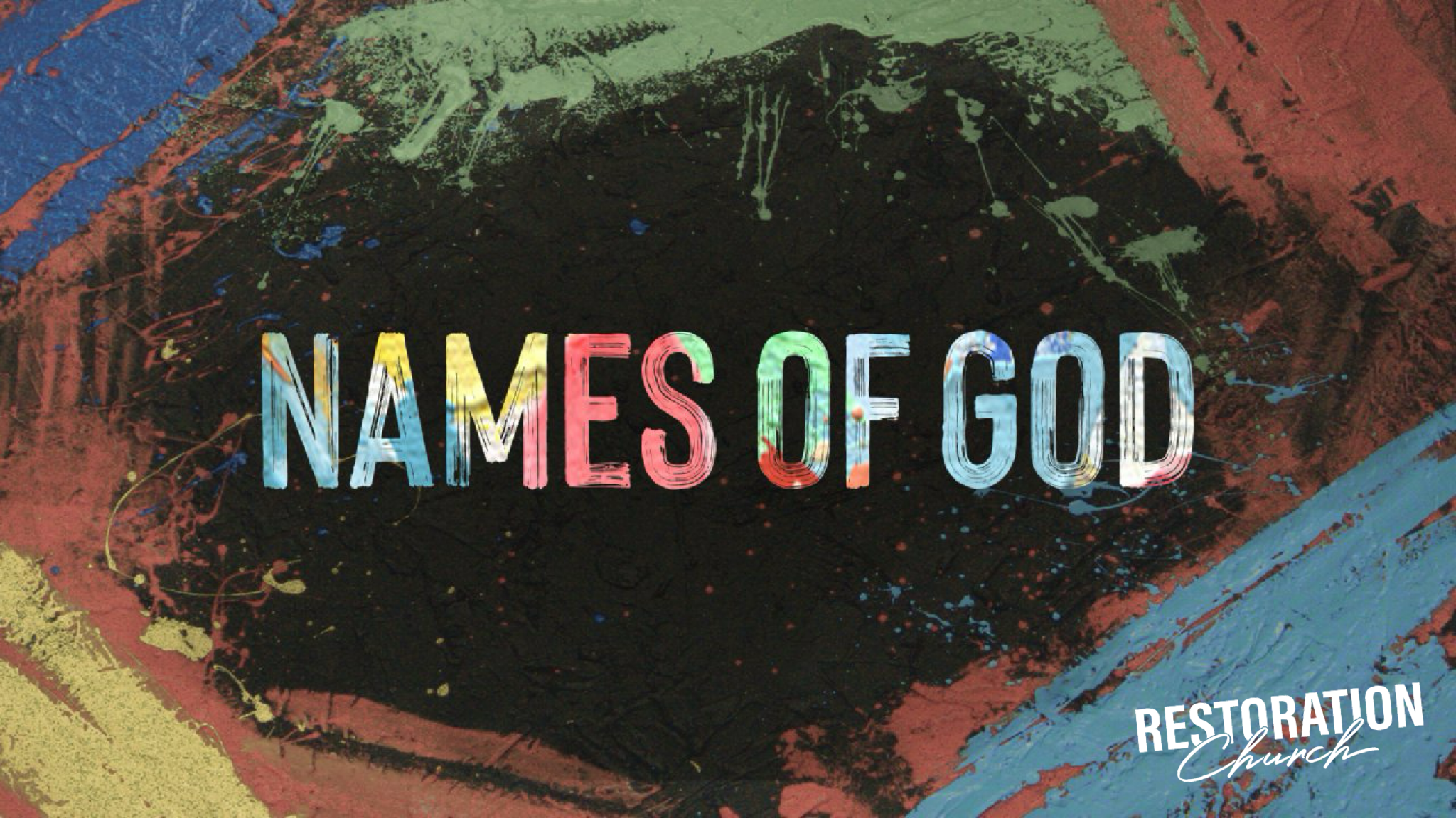 Names of God Pt 7 | Restoration Church