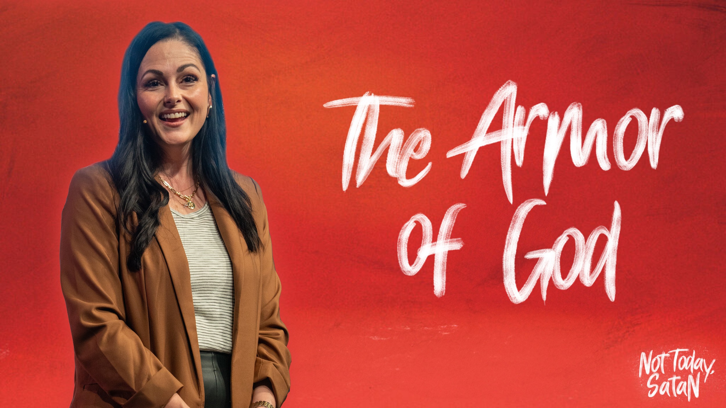 Not Today, Satan: The Armor of God | Calvary Orlando