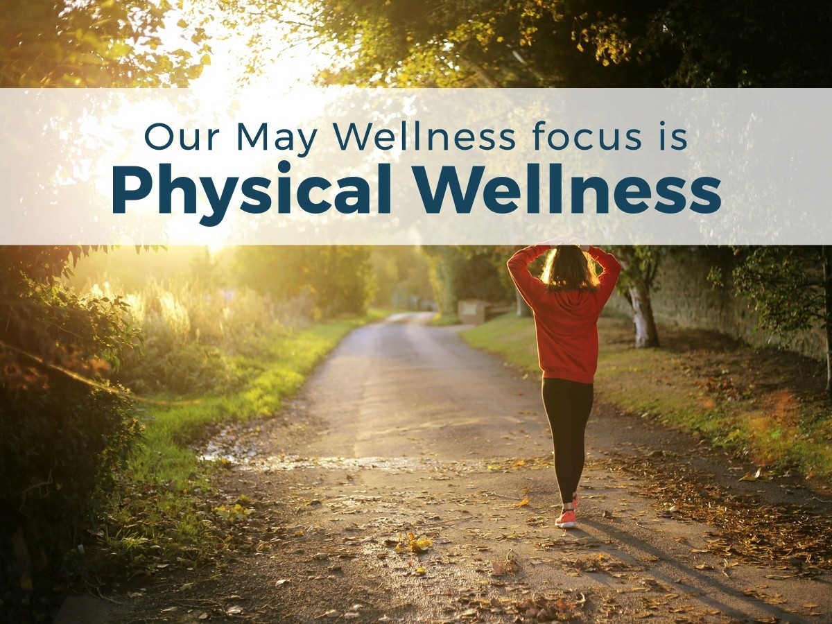 May Wellness Focus: Physical Wellness | All Saints Lutheran Church
