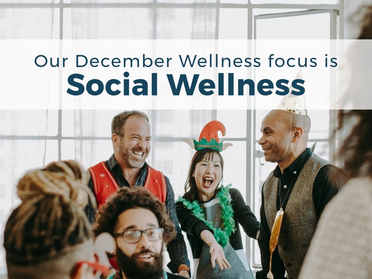 December Wellness Focus: Social Wellness | All Saints Lutheran Church