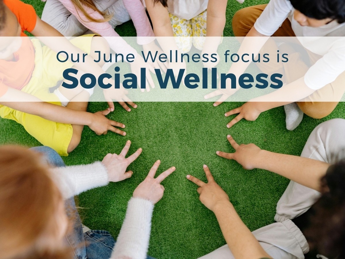 June Wellness Focus: Social Wellness | All Saints Lutheran Church
