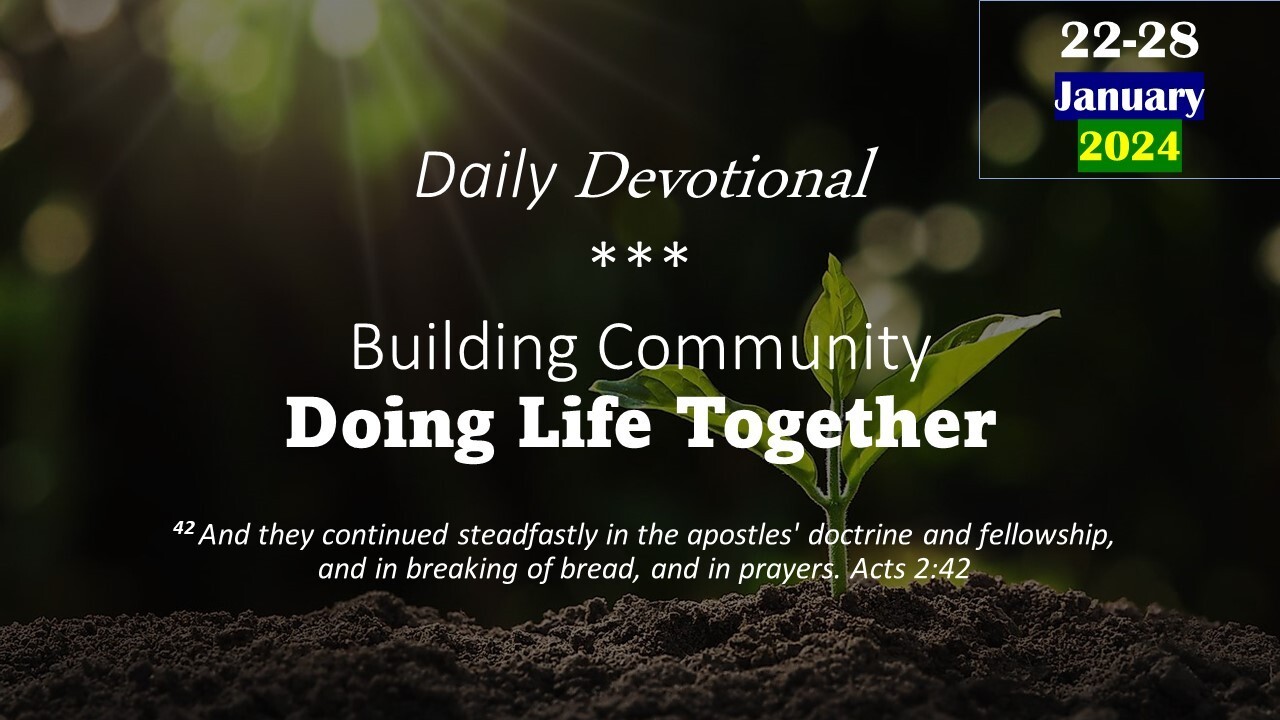Daily Devotional - Day 24: (01/24/2024): Growing Up in Every Way Into ...
